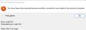 How to fix Error Code 0x3 “You have been disconnected because another ...